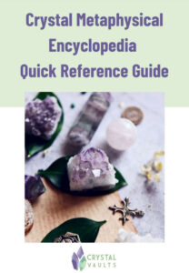 Free Crystal Quick Reference Guide - Crystal Vaults